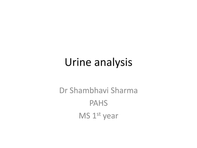 urine analysis | PPT