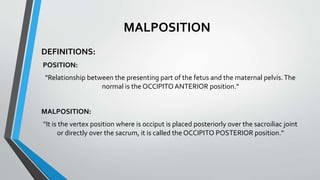 Malpresentation & Malpositioning | PPTX