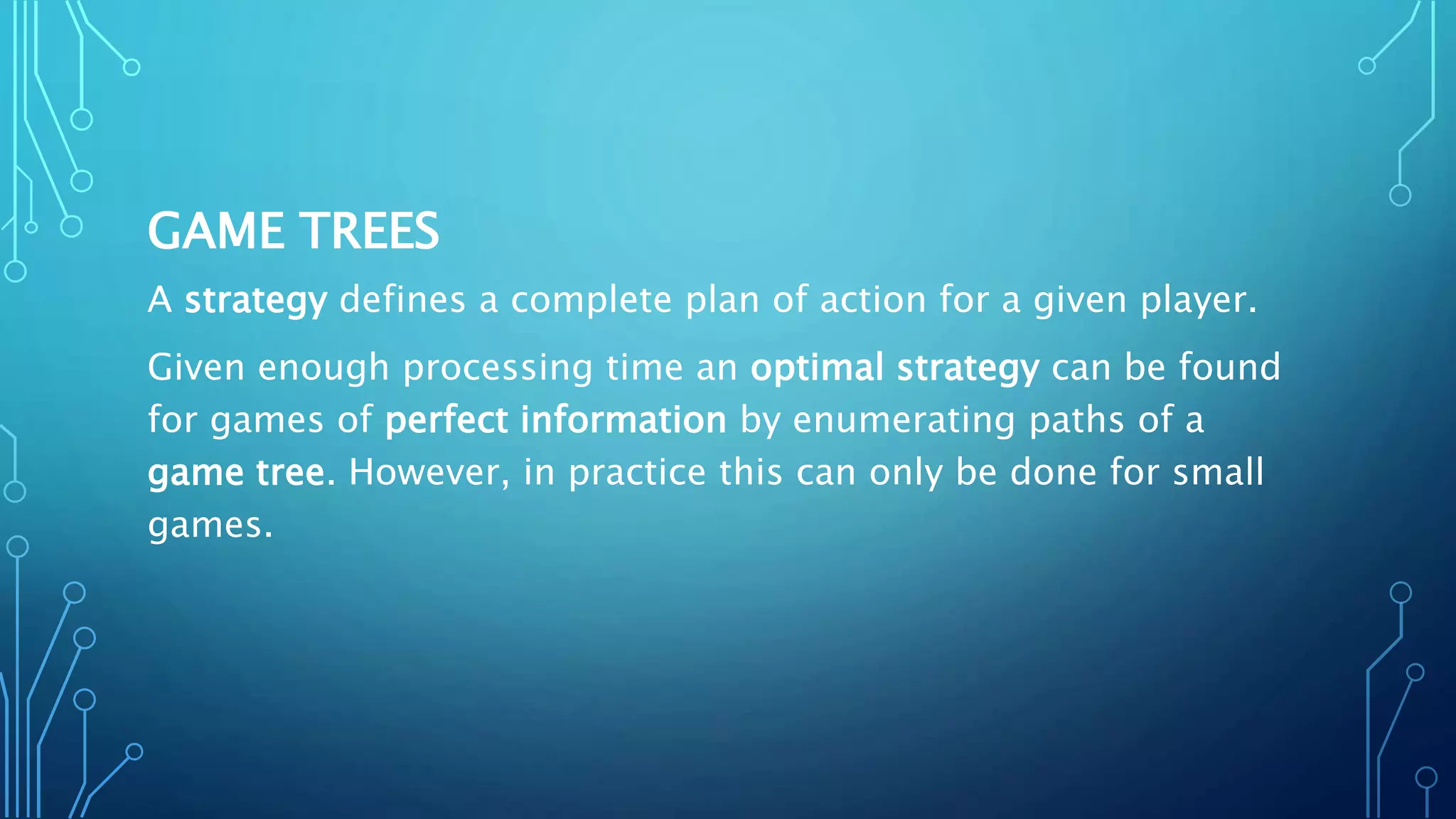 Artificial Intelligence ( Game Playing ) | PPT | Free Download