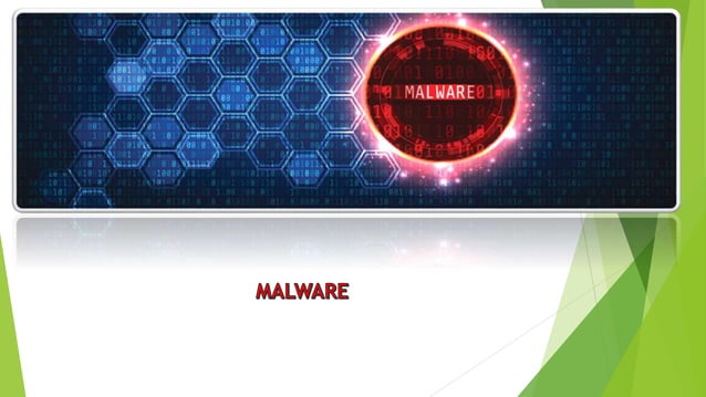 MALWARE | PPTX | Technology & Computing