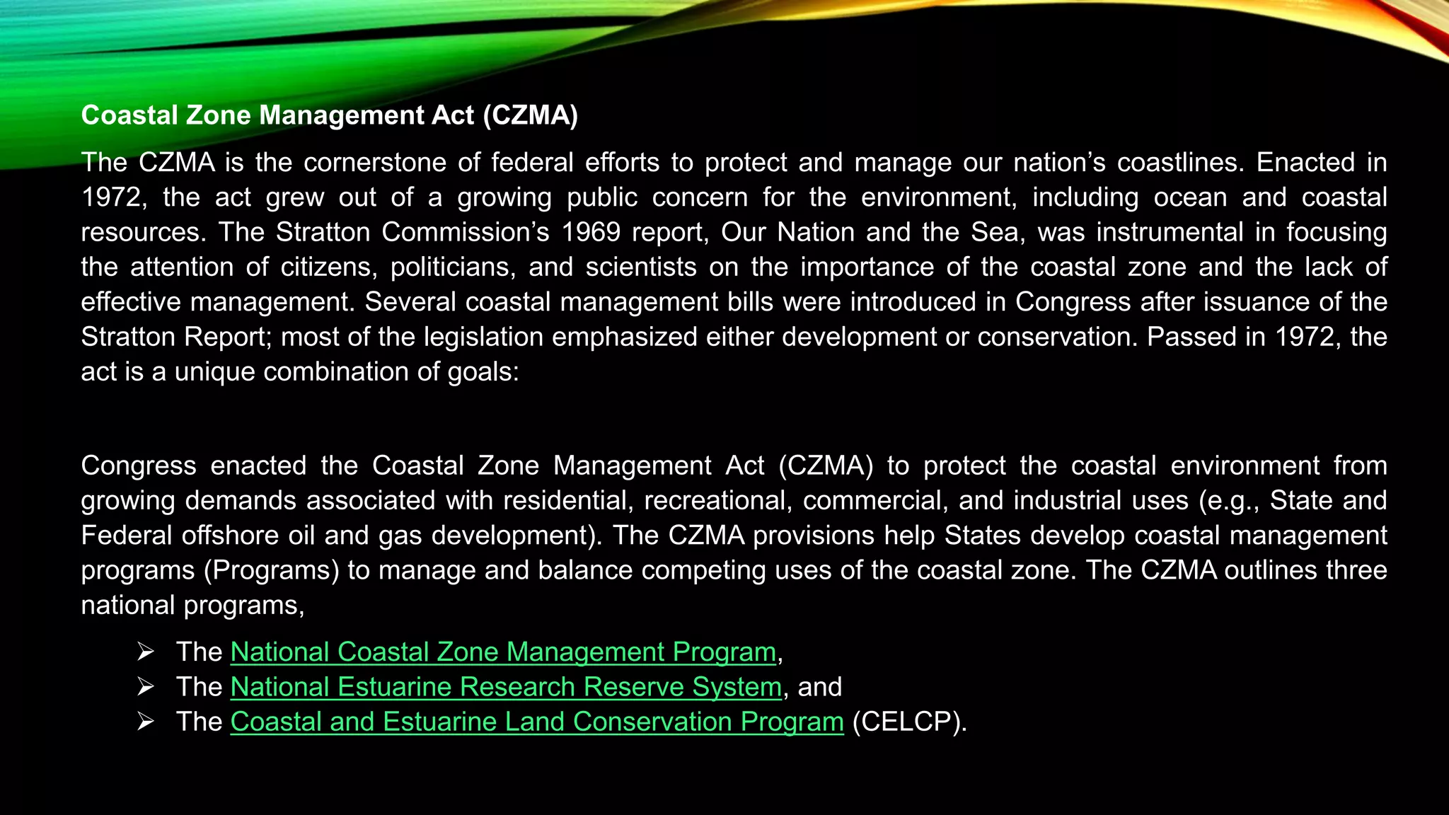 Documents; Role of government, coastal policy, CZM act, national marine ...