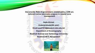 Documents; Role of government, coastal policy, CZM act, national marine ...