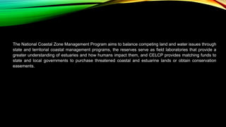 Documents; Role of government, coastal policy, CZM act, national marine ...