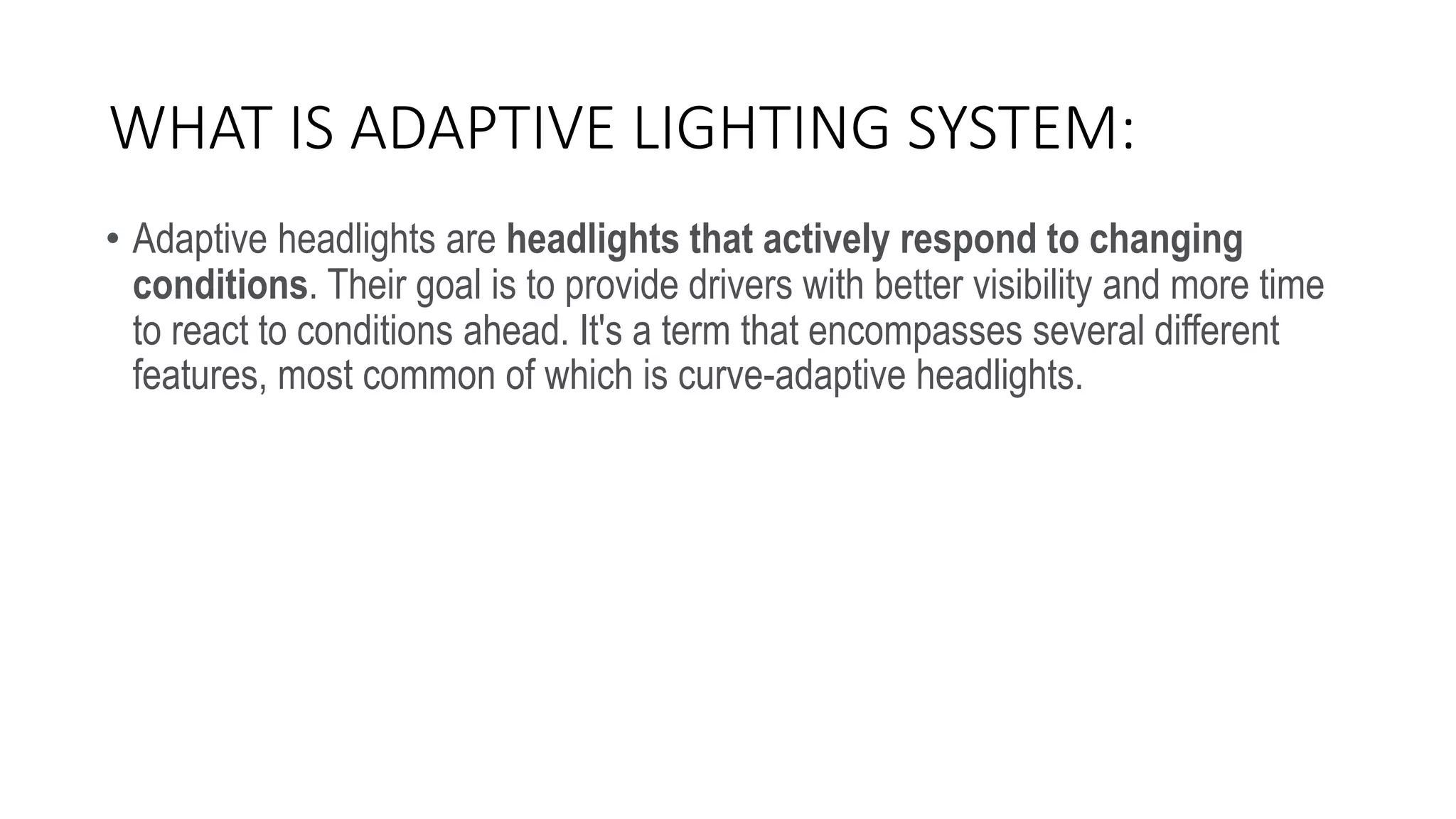 ADAPTIVE LIGHTING SYSTEM | PPTX