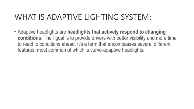 ADAPTIVE LIGHTING SYSTEM | PPTX