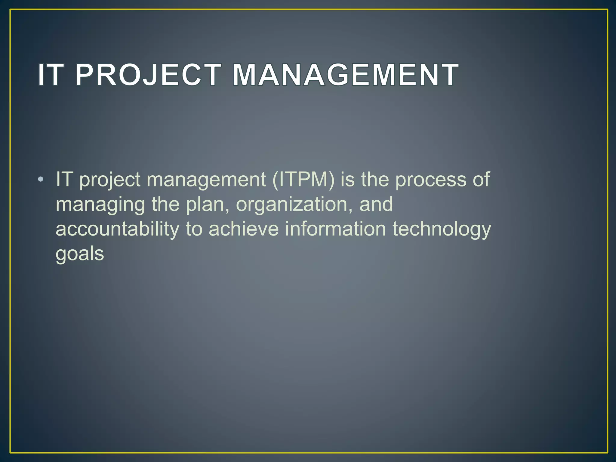 IT Project Management | PPTX