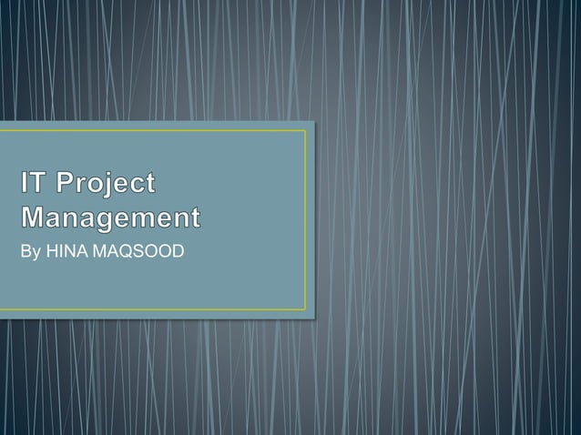 IT Project Management | PPTX