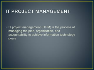 IT Project Management | PPTX