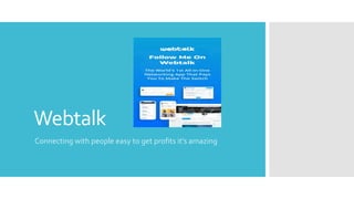 Webtalk | PPT
