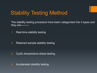 Stability Testing Of Pharmaceutical Dosage Form | PPTX