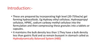LOW DENSITY SYSTEM/FLOATING DOSAGE SYSTEM | PPT