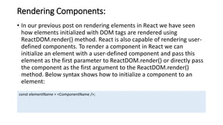 What are the components in React? | PPT