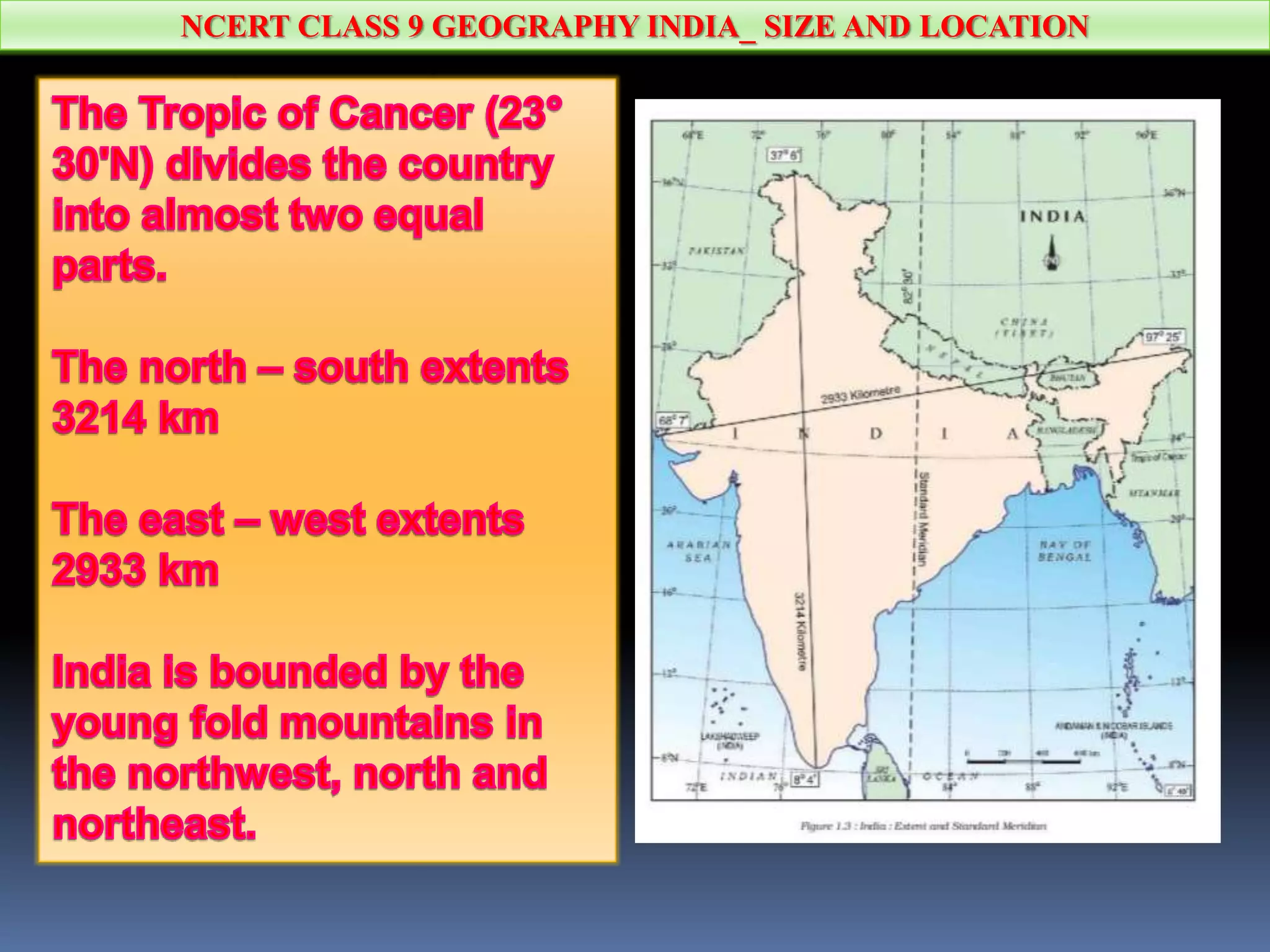 NCERT CLASS 9 GEOGRAPHY CHAPTER 1 INDIA SIZE AND LOCATION | PPTX