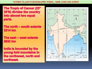 NCERT CLASS 9 GEOGRAPHY CHAPTER 1 INDIA SIZE AND LOCATION | PPTX