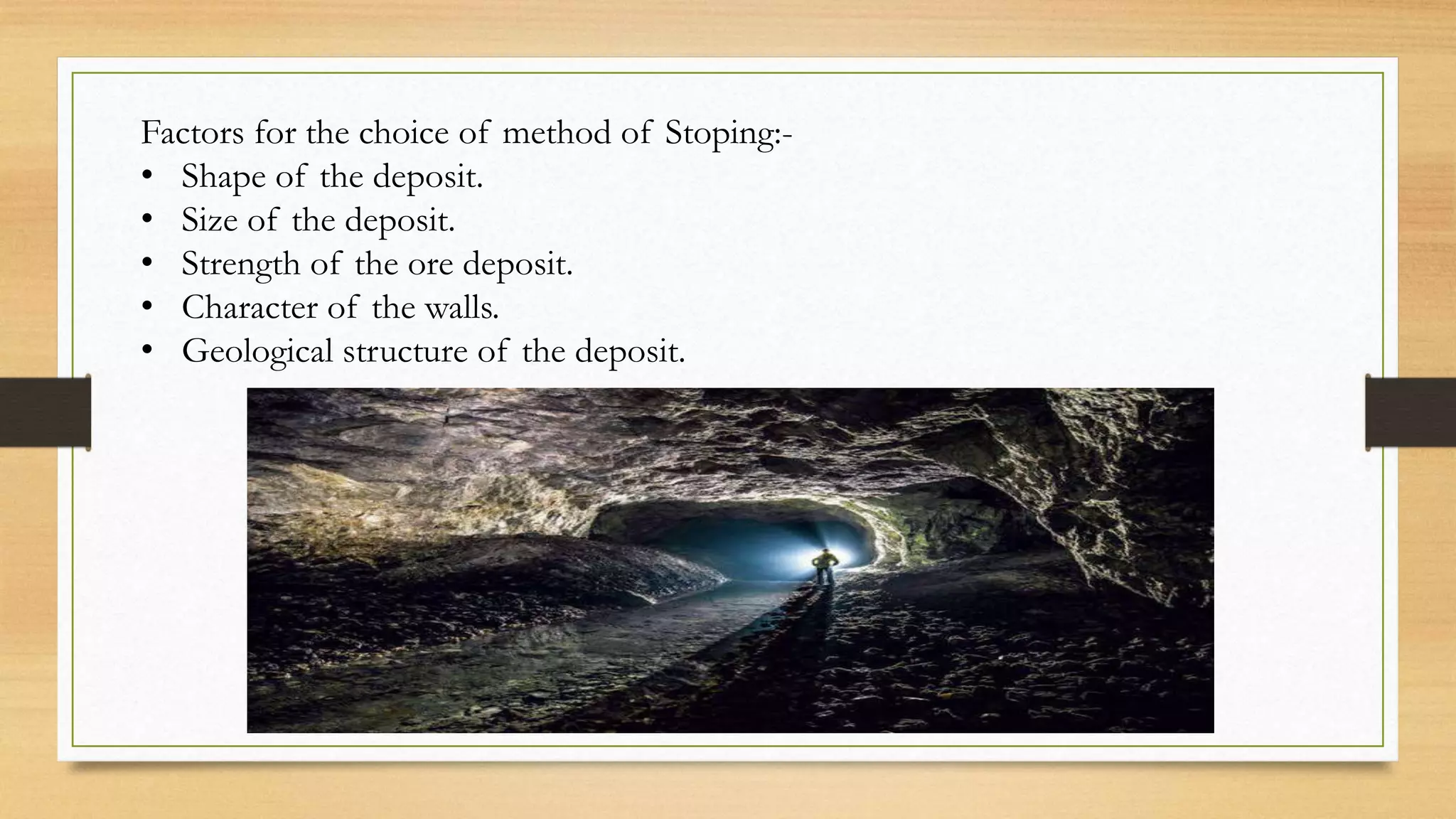 Stoping and methods of Stoping. | PPTX