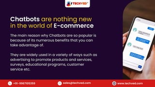 How Can E-Commerce Benifit From Chatbots? | PPTX | Artificial ...
