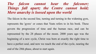 Critical Study of W.B.Yeats’s The Second Coming | PPTX
