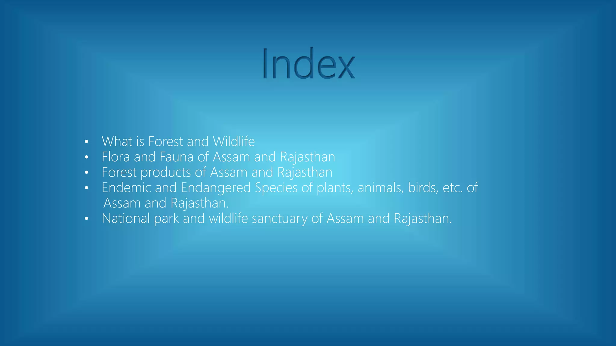 Art Integrated Project on Forest and Wildlife of Assam and Rajasthan | PPTX