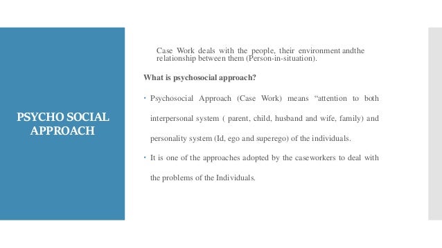 Case Work Approaches | PPTX