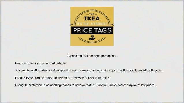 IKEA - It's that affordable Campaign | PPTX