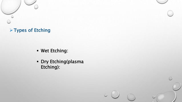wet etching | PPT