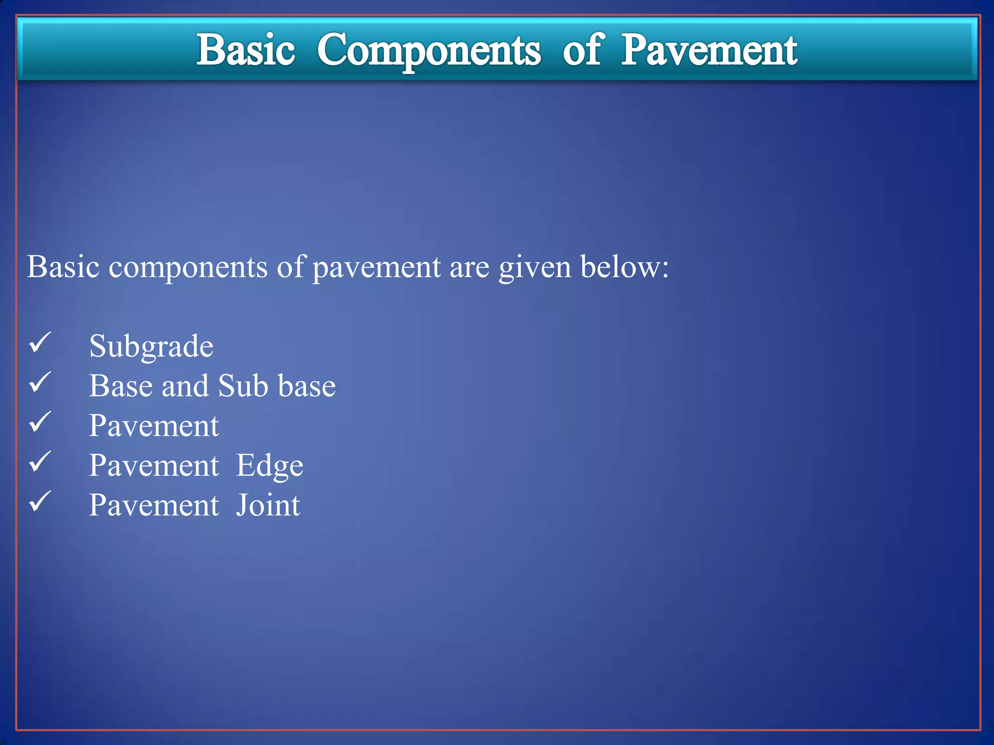 Pavement and Types of pavement | PDF