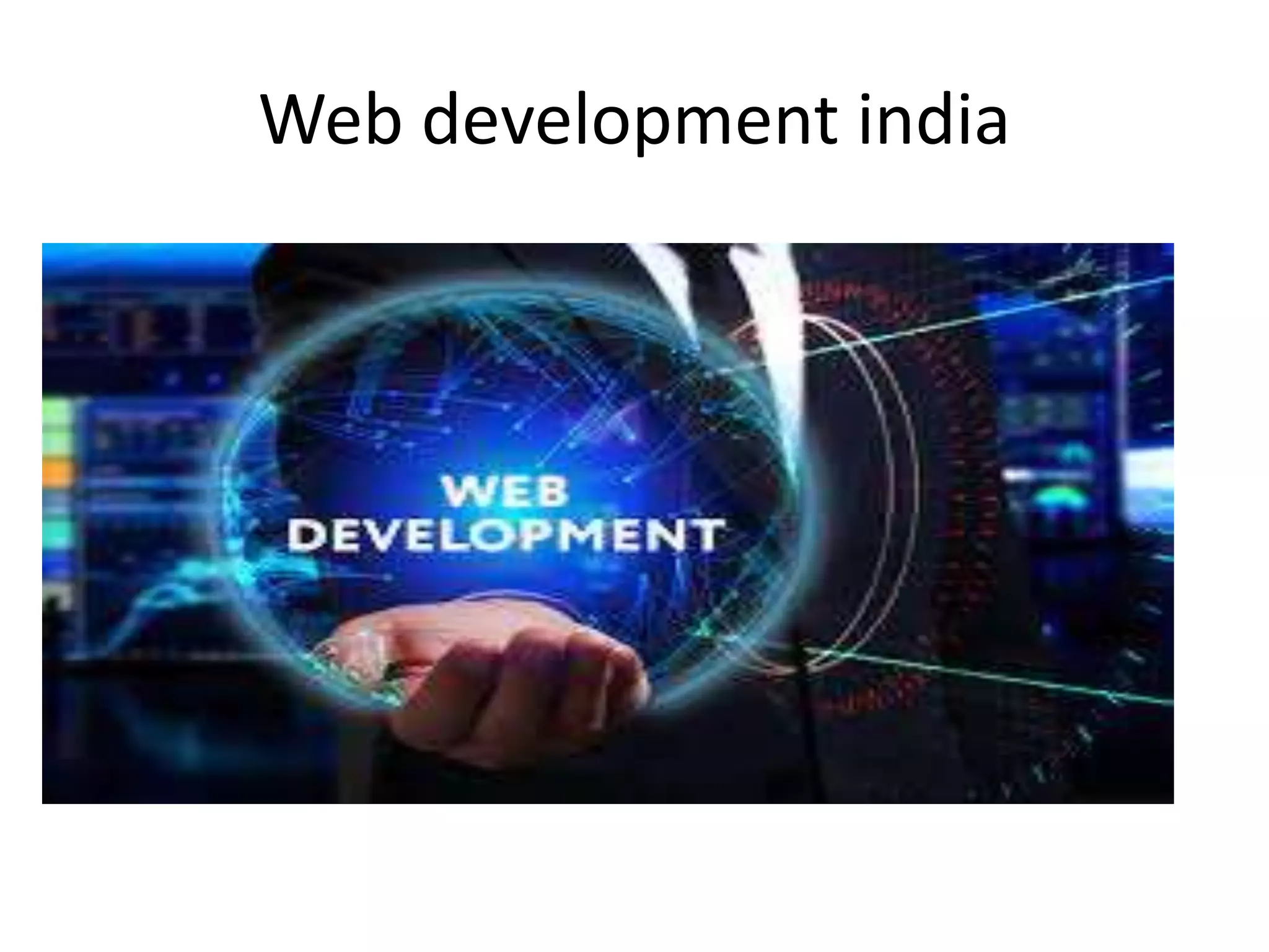 Web development india | PPT