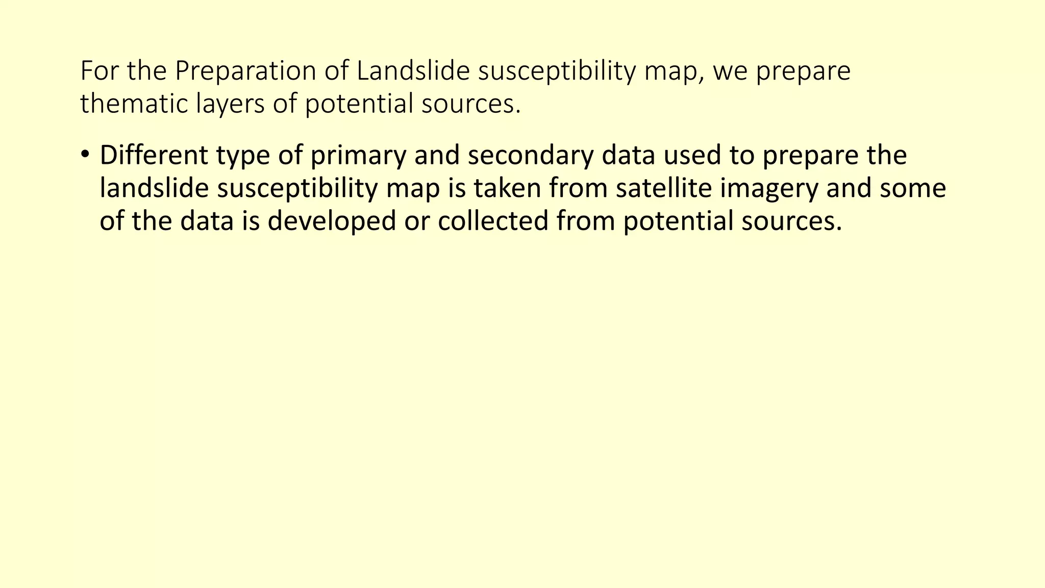 Landslide Susceptibility Map using Remote Sensing and GIS | PPTX