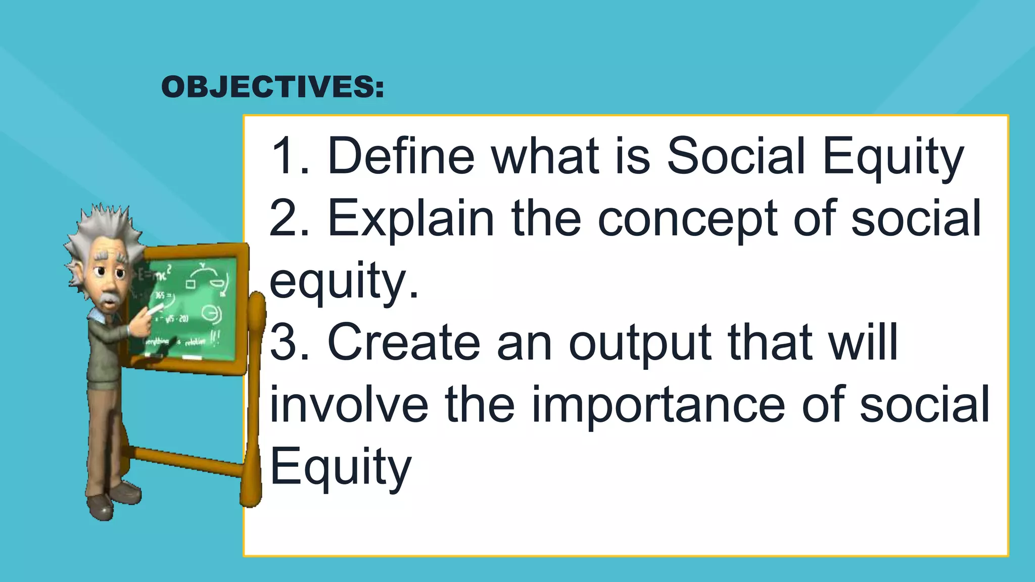 EQUITY and Equality | PPTX