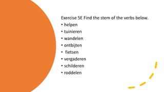 Presentation Dutch present tense.pptx