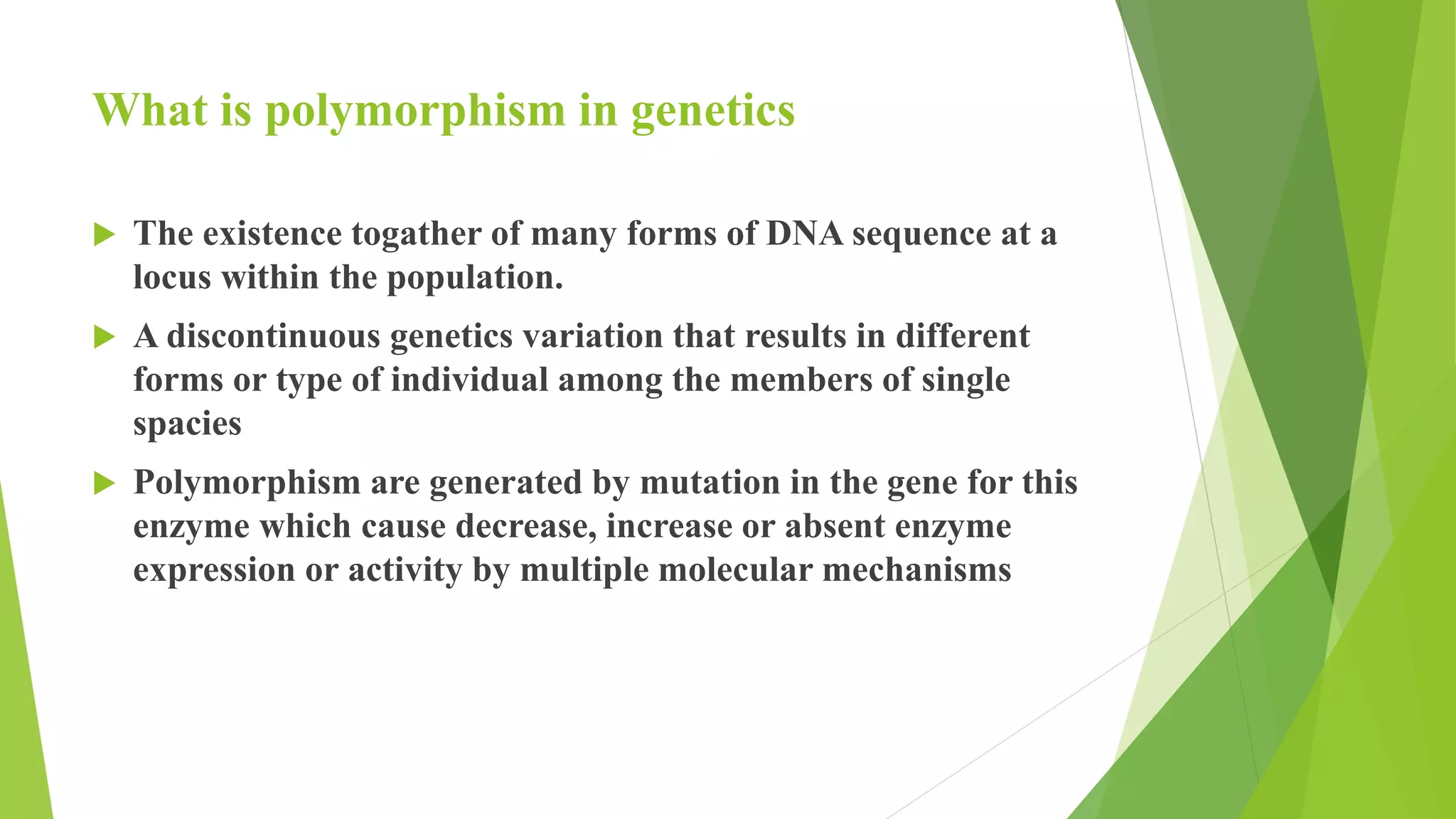Polymorphism affecting drug metabolism | PPTX
