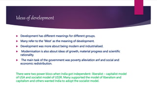 Politics of planned development | PPTX