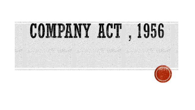 Company Act 1956/Types of Company | PPT