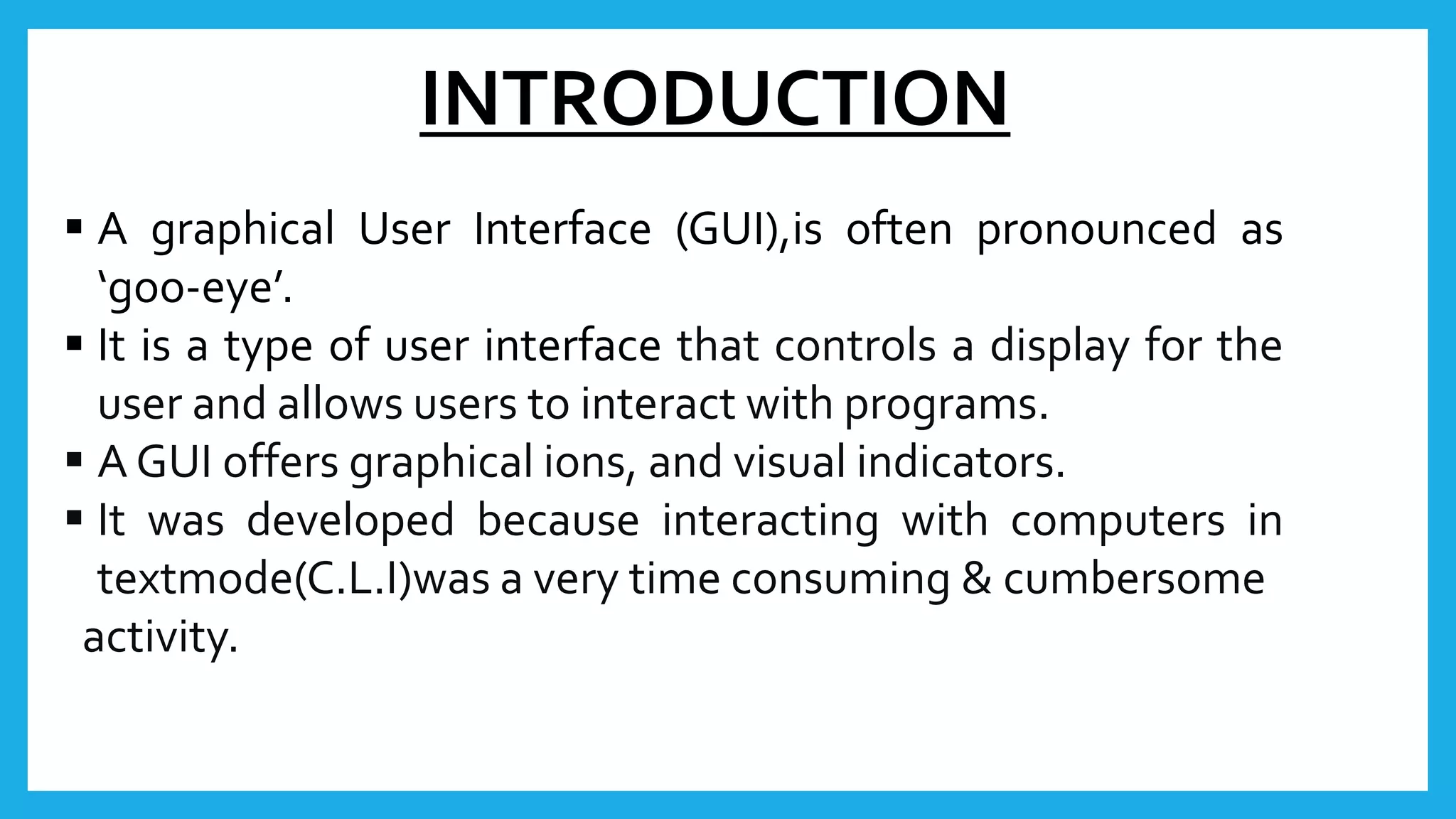 Graphical User Interface | PPTX