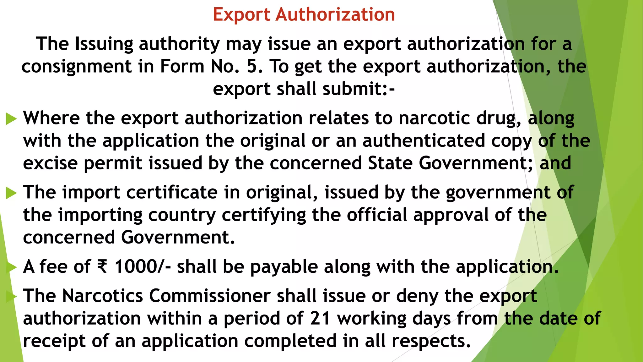 IMPORT, EXPORT AND TRANSHIPMENT OF NARCOTIC DRUGS AND PSYCHOTROPIC ...
