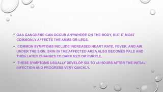 Gas Gangrene | PPTX
