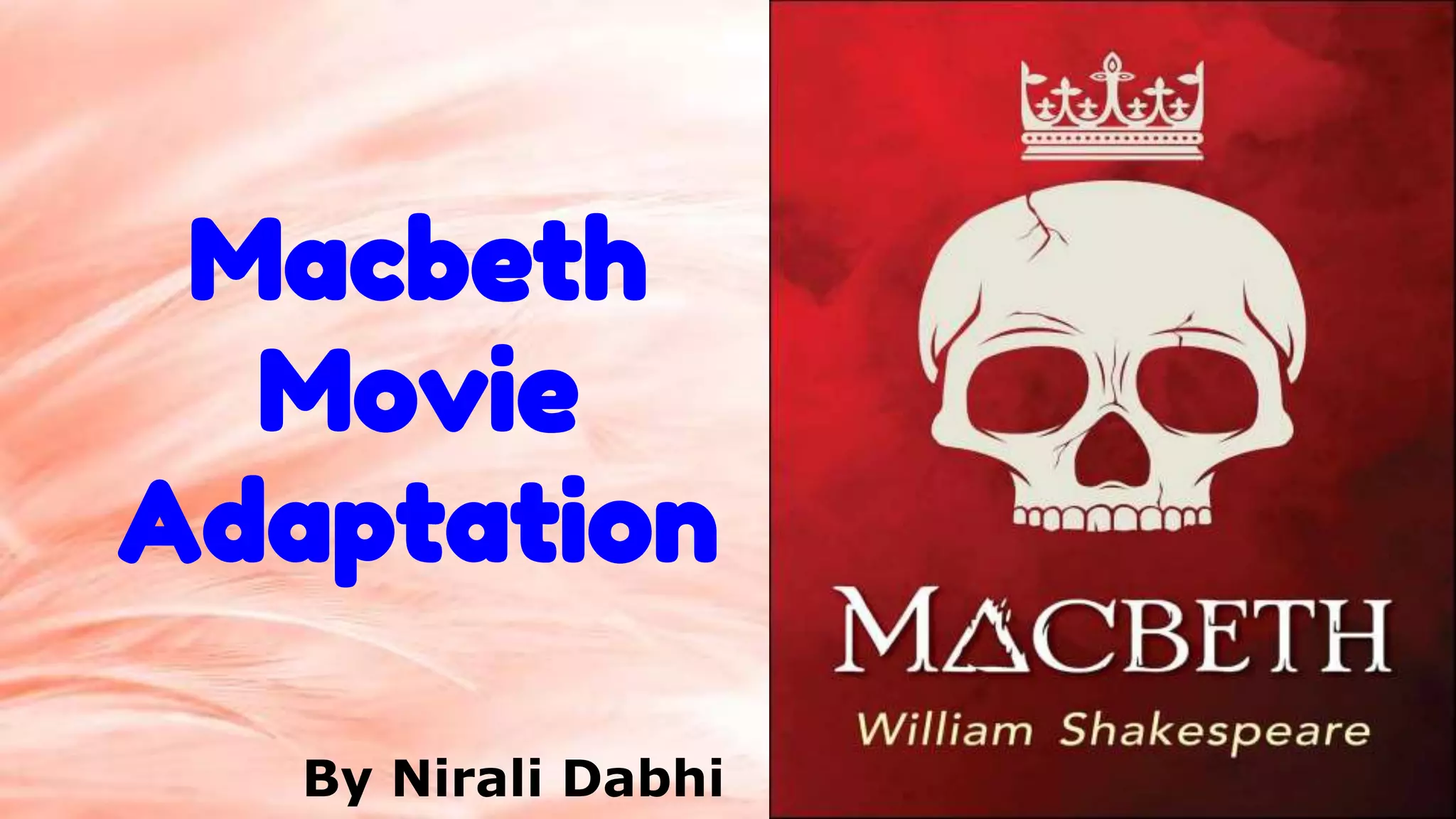 Macbeth Movie adaptation | PPT