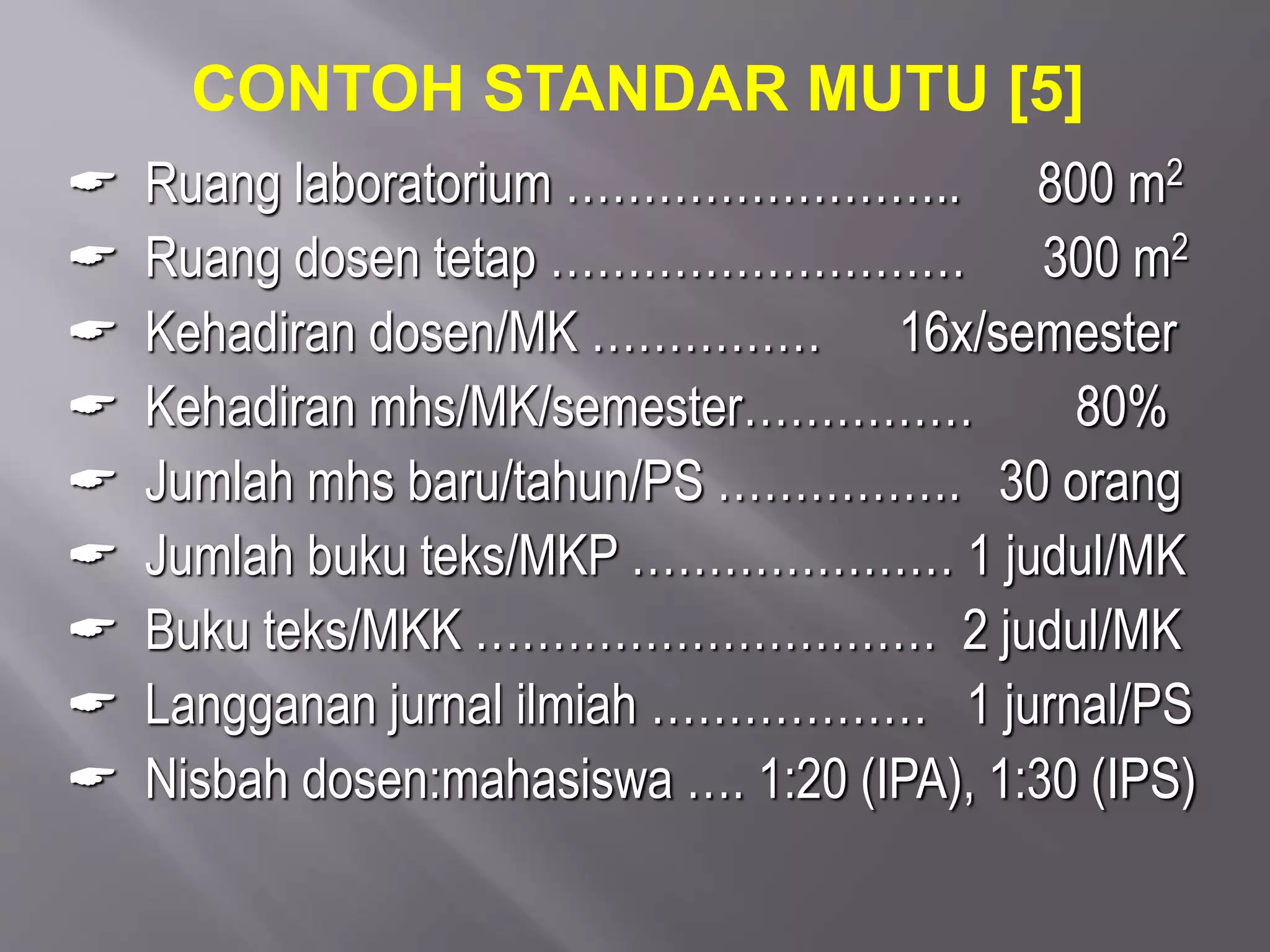 Contoh Standar Mutu | PPTX