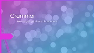 Grammar Nouns And Pronouns | PDF