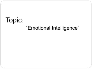 Emotional Intelligence | PPT
