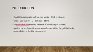 Chlolilithiasis slideshare | PPTX