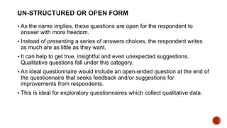 Research Instrument, Development & Analysis-The Questionnaire | PPTX