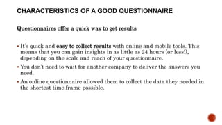 Research Instrument, Development & Analysis-The Questionnaire | PPTX