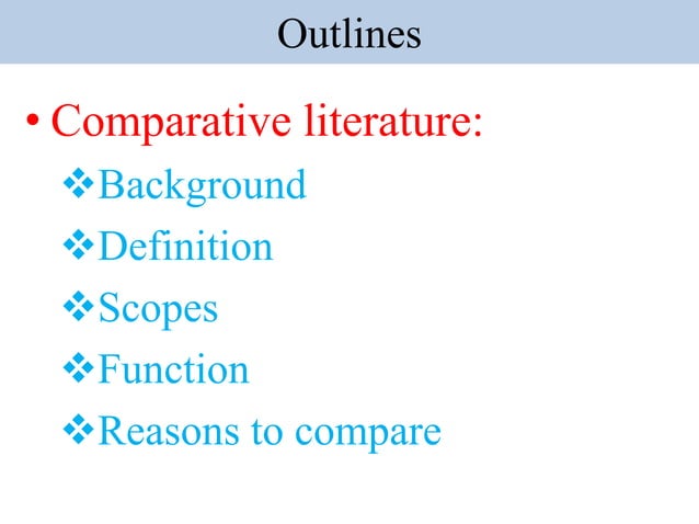 Concepts/ Definations and Function of Comparative Literature | PPTX