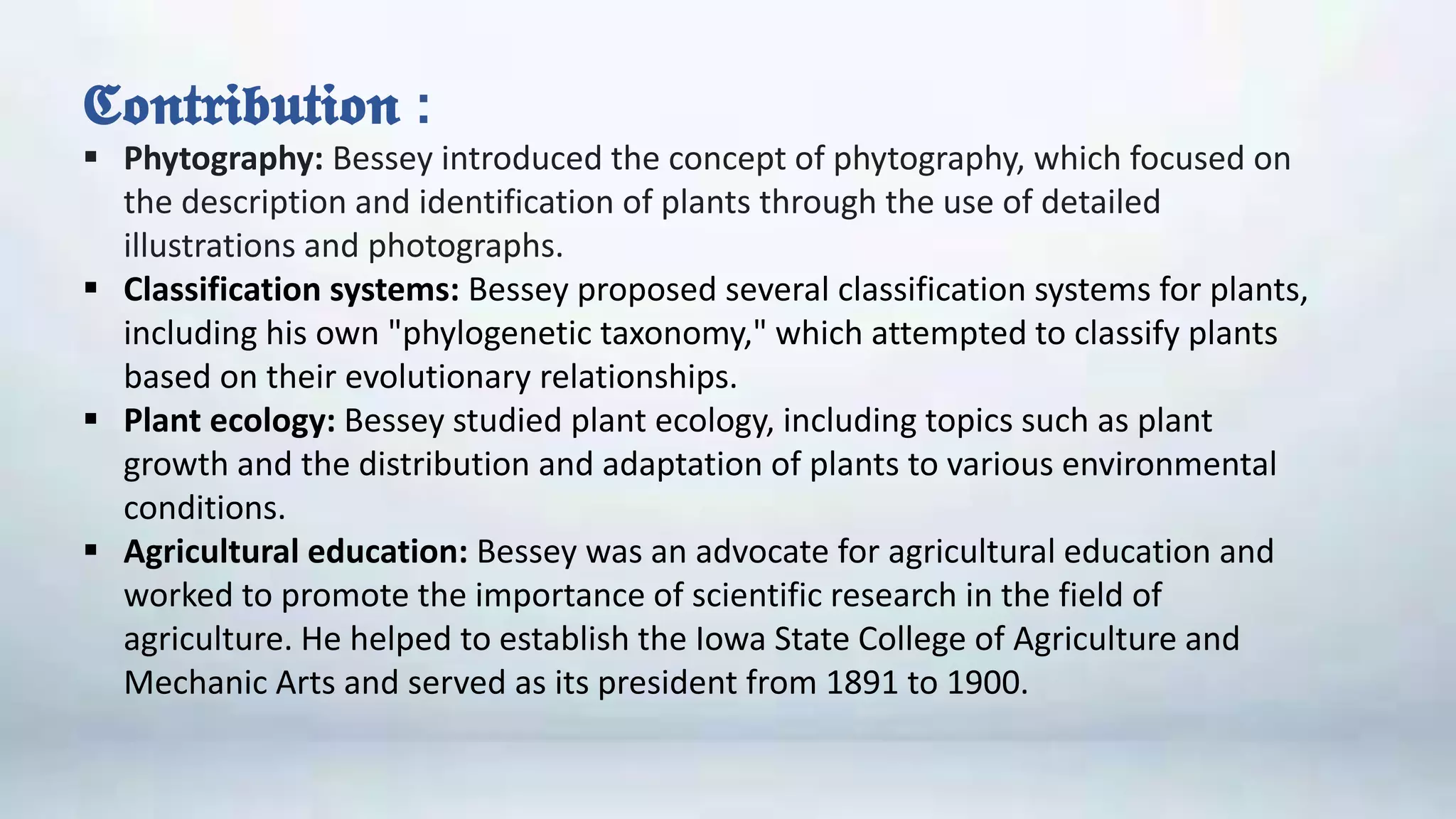 Charles Edwin Bessy | Bessy System of Classification | PPTX