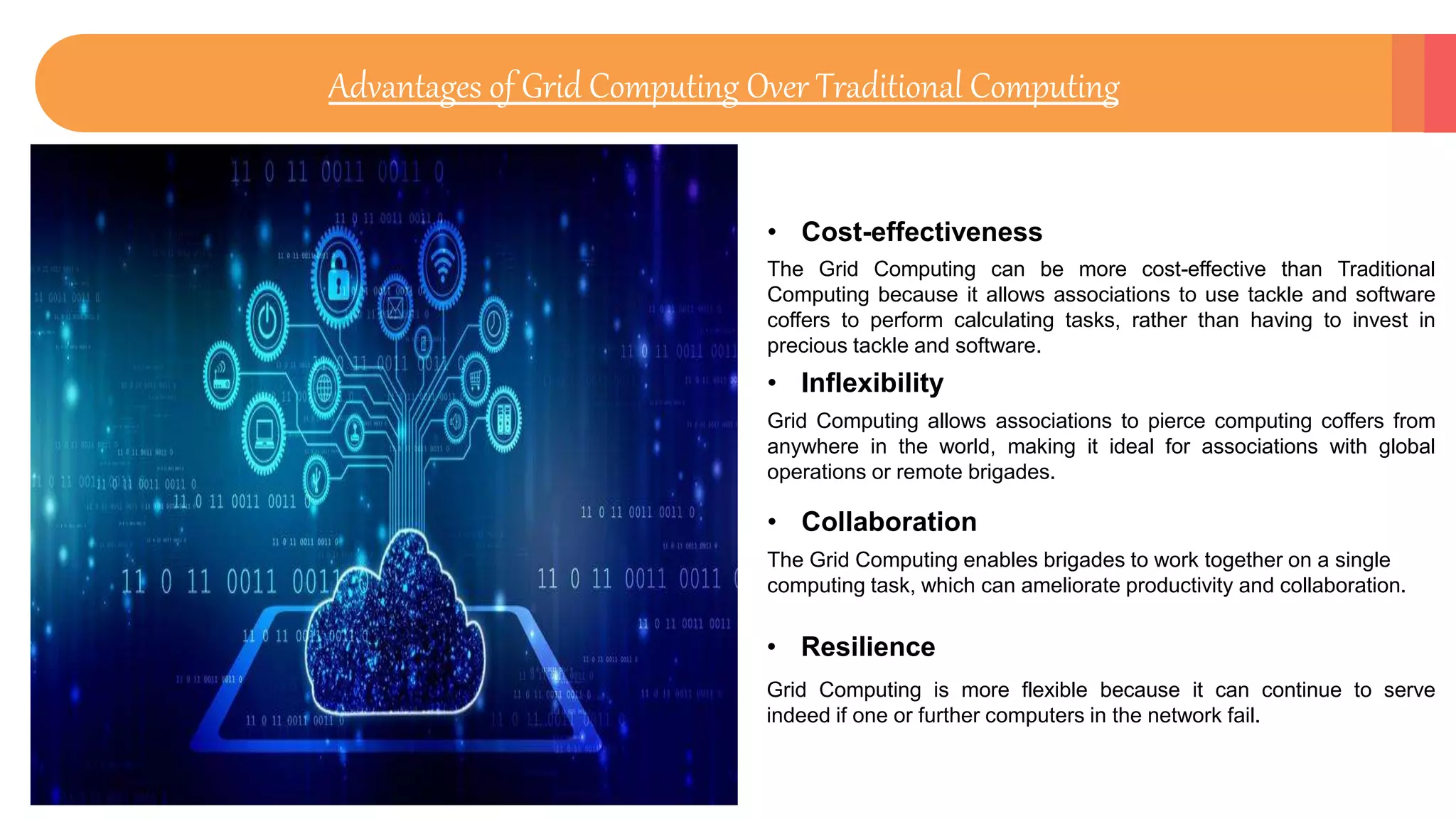 Grid Computing Vs Traditional Computing - Advantages & Future | PPT