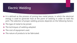 Electric Welding | PPTX | Physics | Science