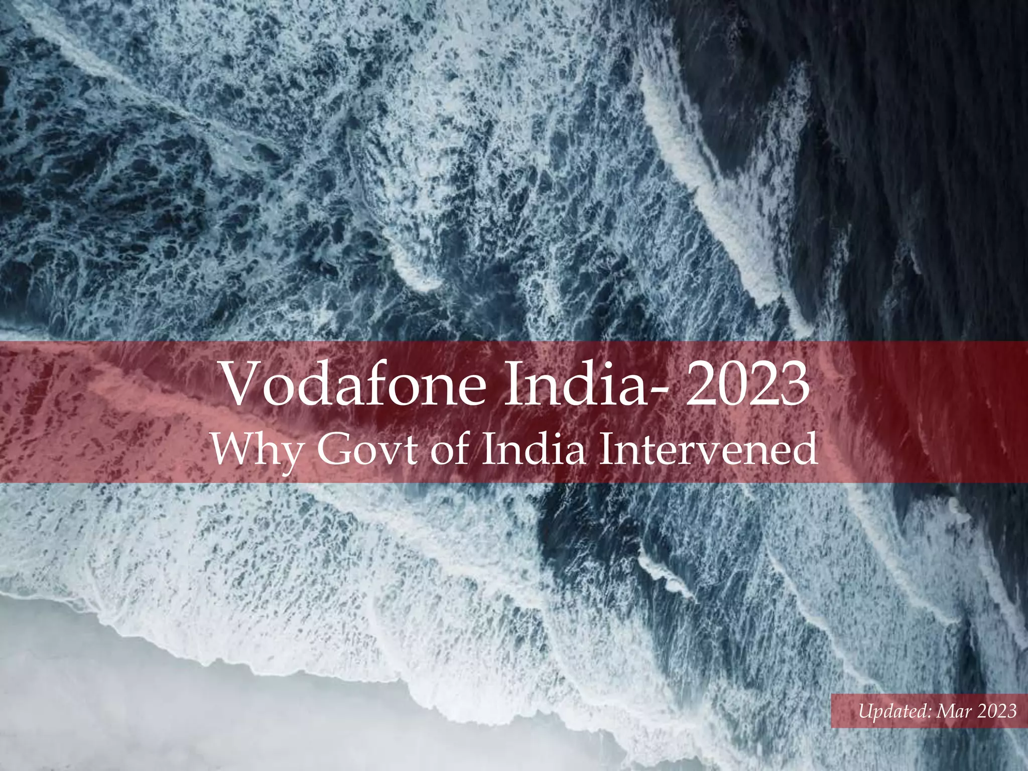 Vodafone India - Why Govt. of India Intervened | PPT