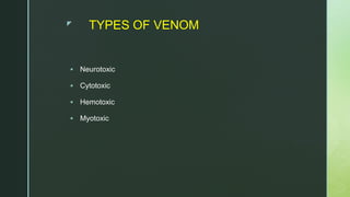 Snake venom and antivenom | PPTX