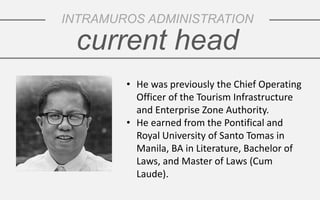 IntramurosAdministration.pptx
